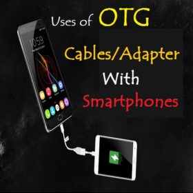 Many Creative Ways of OTG Cable / Adapter With Smartphones - Uses