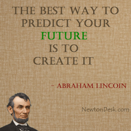 The Best Way to Predict your Future | Abraham Lincoin Quotes