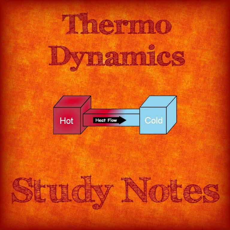 Thermodynamics Engineering Study Notes (Hand Written) - Free PDF