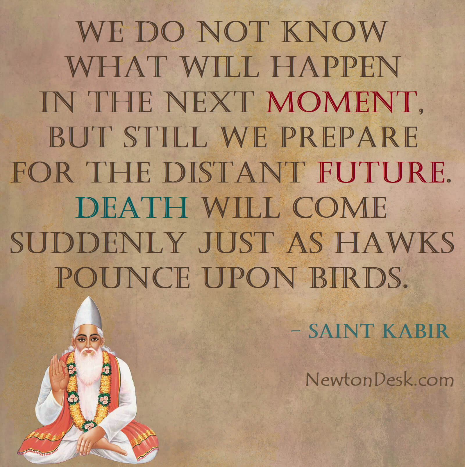 Paw Palak Ki Sudh Naahi Death Will Come Suddenly - Saint Kabir Poem