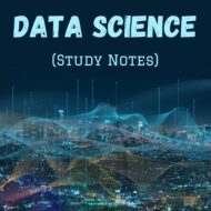 Introduction to Data Science (Handwritten) Study Notes PDF - CSE/IT